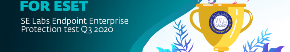 ESET Endpoint Security receives AAA rating in SE Labs’ Q3 Enterprise ...