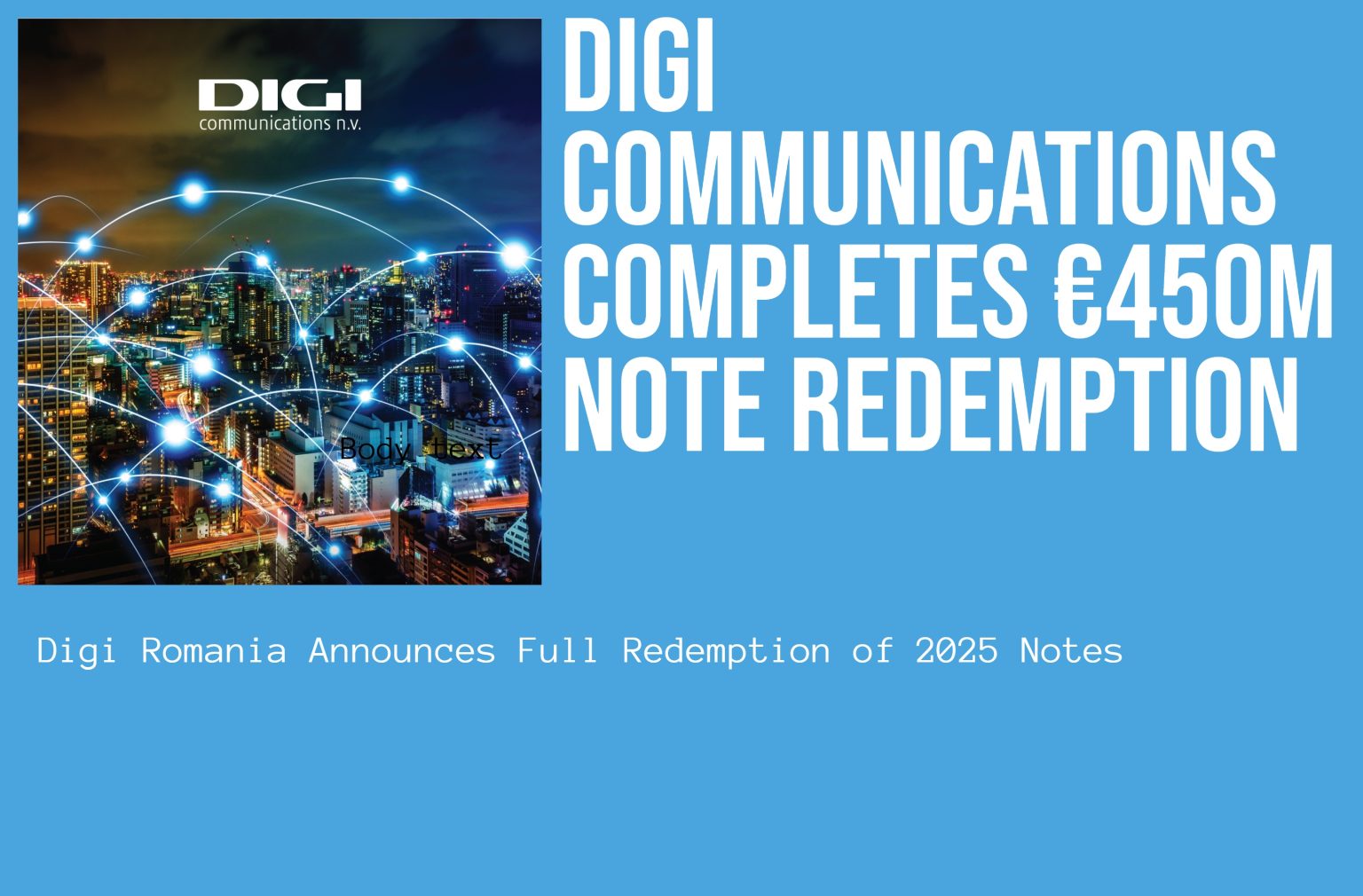 Digi Communications N.V. confirms the full redemption of €450,000,000 ...